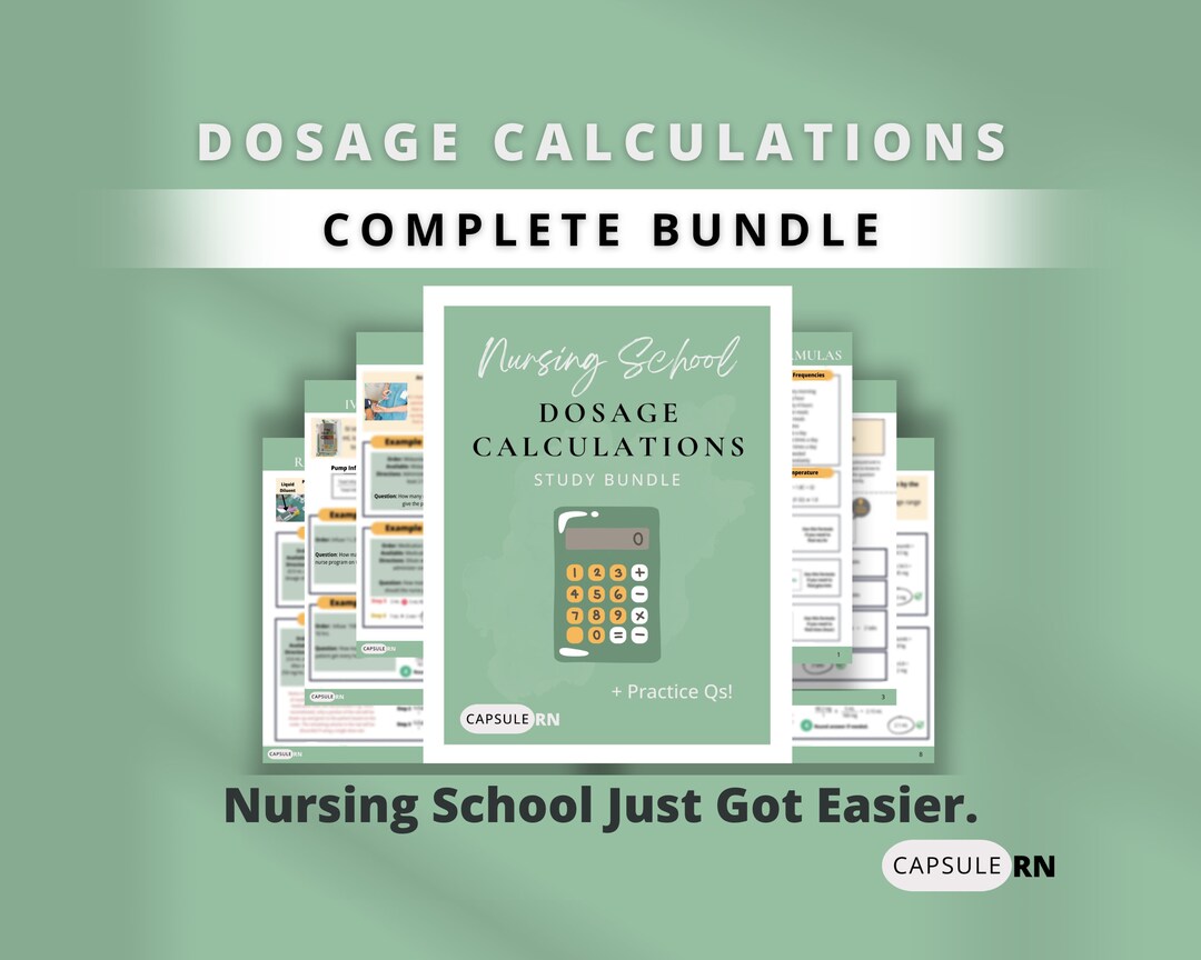 Nursing Dosage Calculations Comprehensive Study Guide Practice Qs ...