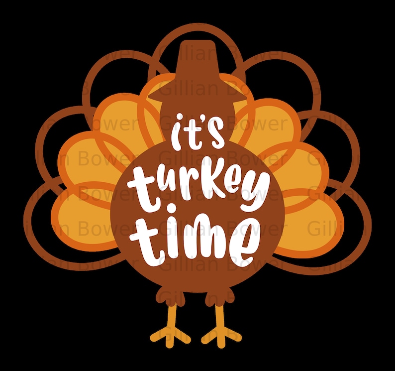 It's Turkey Time Digital Download Files - Etsy