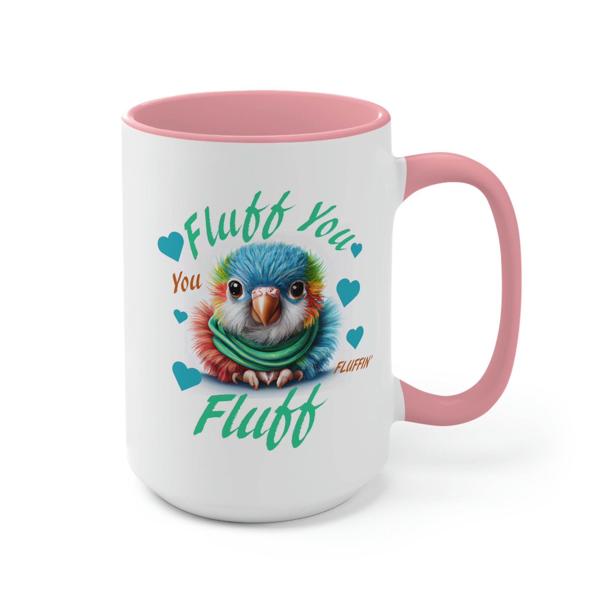 Fluff You Sassy Two-tone Coffee Mugs, 15oz - Etsy