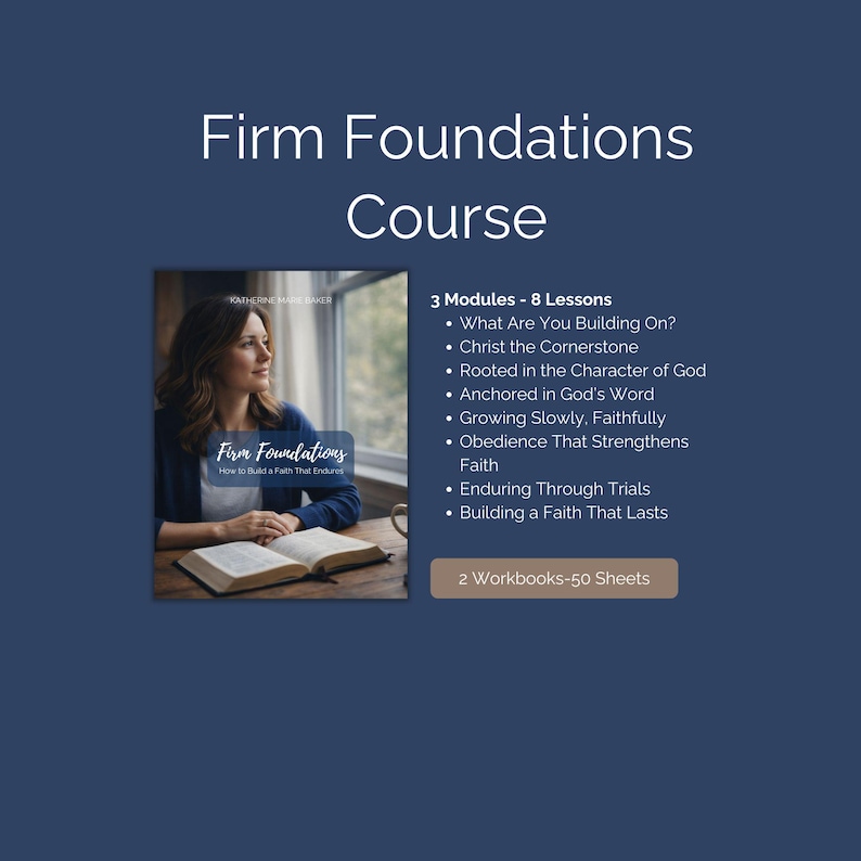 Firm Foundations Course | REST Bible Study Method | Digital Faith ...
