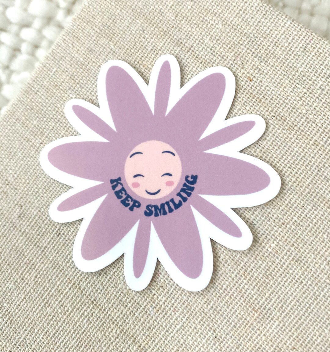 Keep Smiling Vinyl Sticker Positive Sticker Motivational Decal Laptop ...