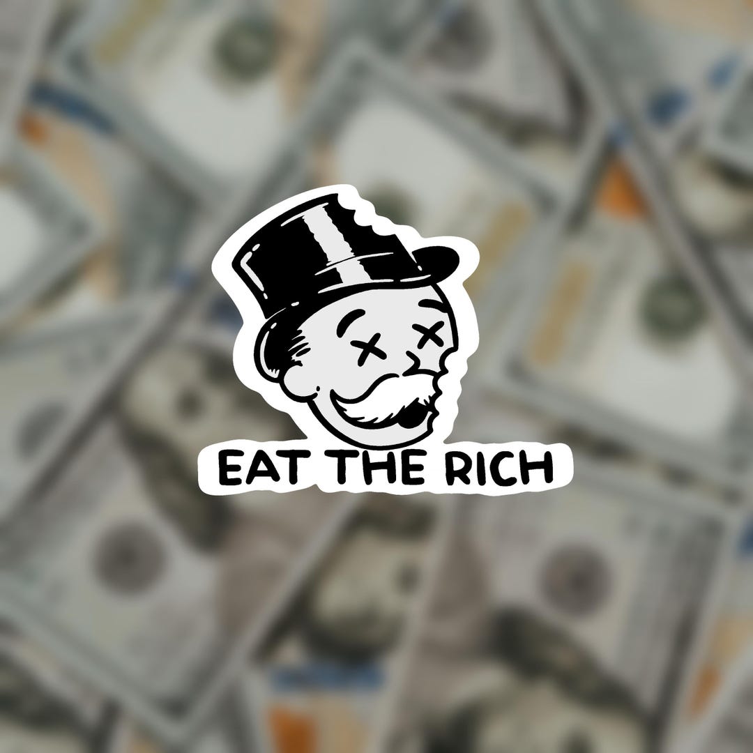 Monopoly Man Sticker | Eat the Rich Decal for Laptops, Cars & More ...