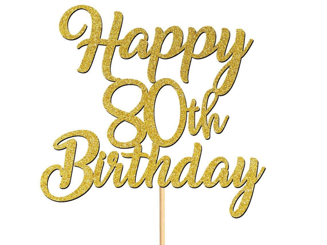 Personalised 80th Birthday Cake Topper Custom Toppers 50th - Etsy UK