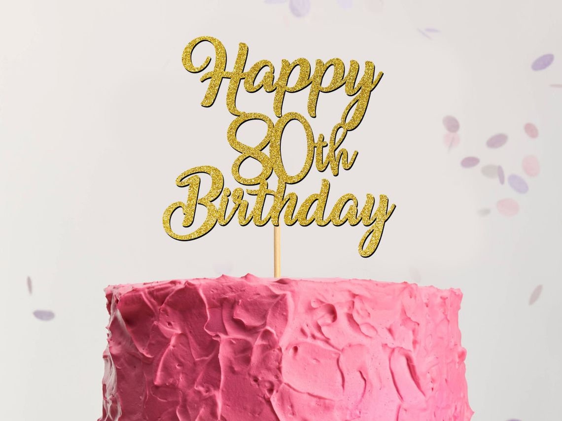 Personalised 80th Birthday Cake Topper Custom Toppers 50th - Etsy UK