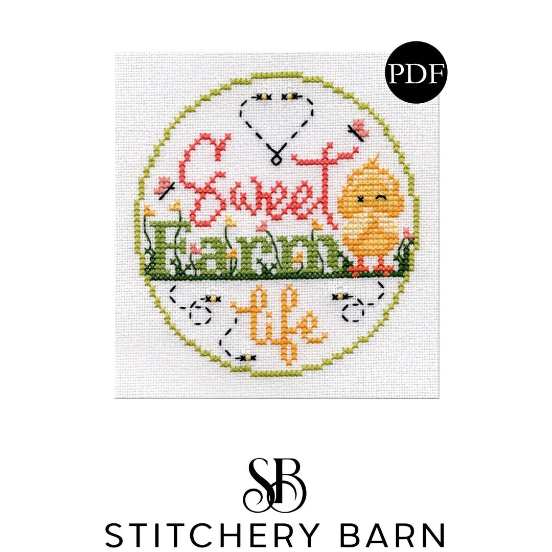 Sweet Farm Life Cross Stitch Pattern - Stitchery Barn - Spring ...