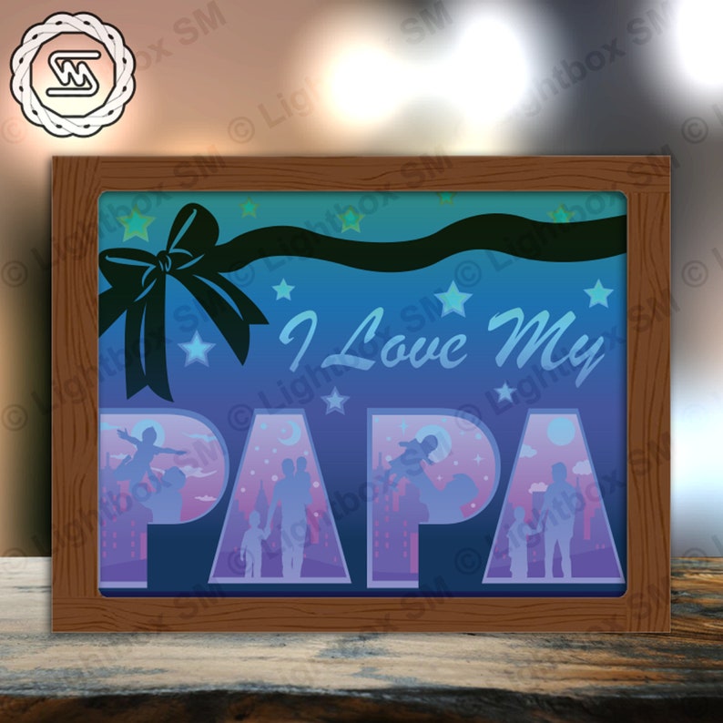 I Love My Papa Paper Cut Light Box Template Files Shadow Box - Etsy