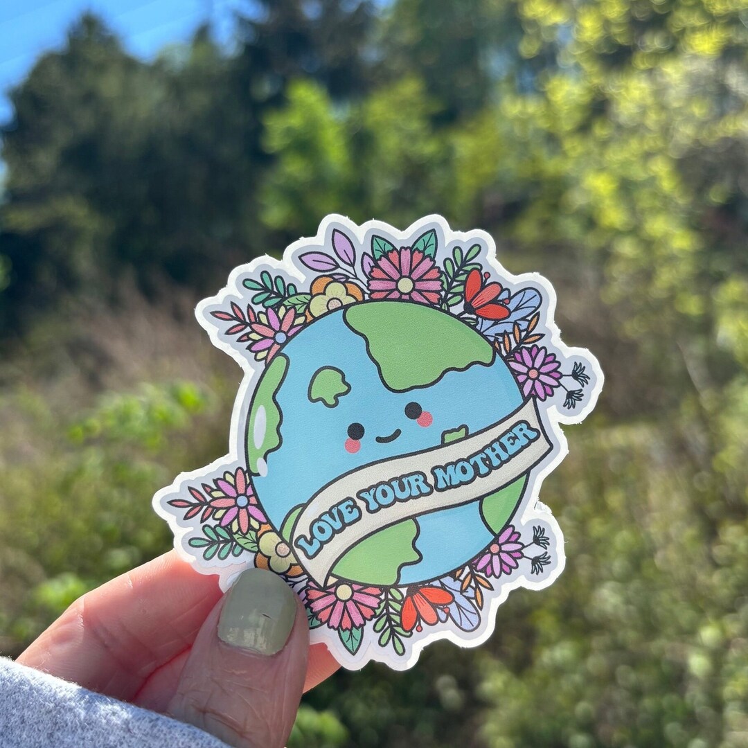 Love Your Mother Earth Sticker - Etsy