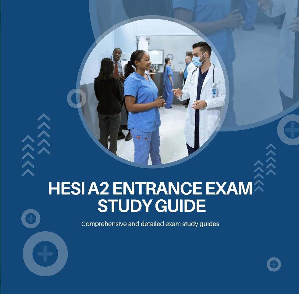 Ultimate HESI A2 Entrance Exam Study Guide | A2 Entrance Exam Tips ...