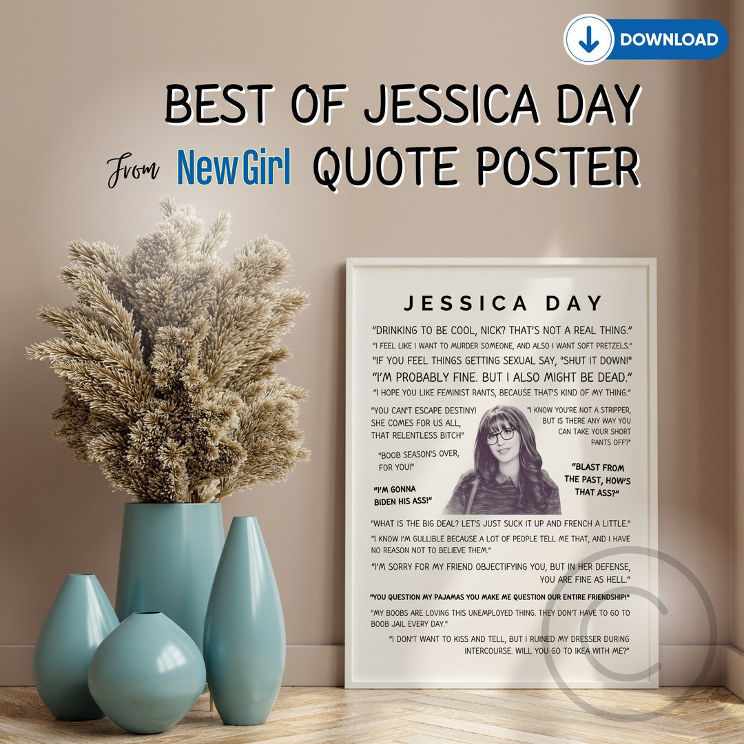 Jessica Day New Girl Quotes | Jessica Day Poster | New Girl Quotes ...