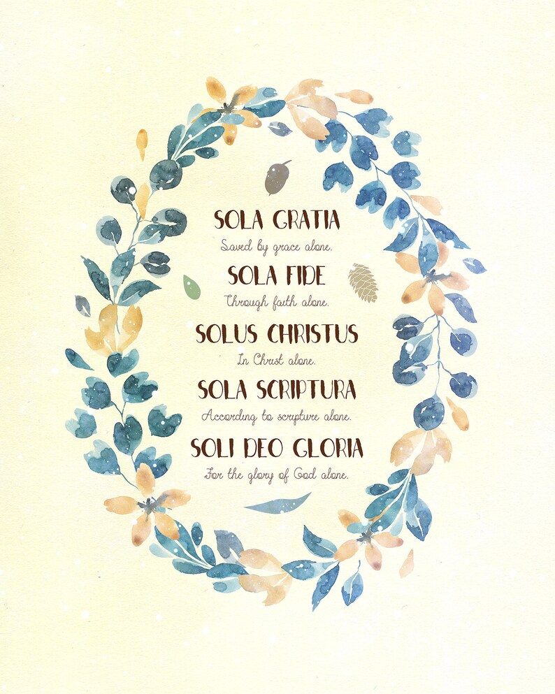 The 5 Solas Print, Five Solas of the Reformation, Reformed Theology ...