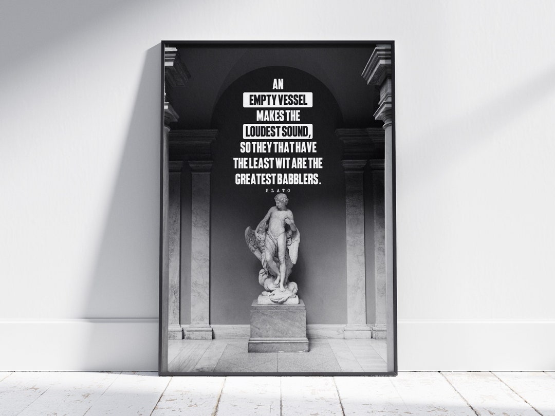 An Empty Vessel | Plato Quote Poster | Office | Bedroom | Boyfriend ...