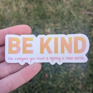 Be Kind Vinyl Sticker - Etsy