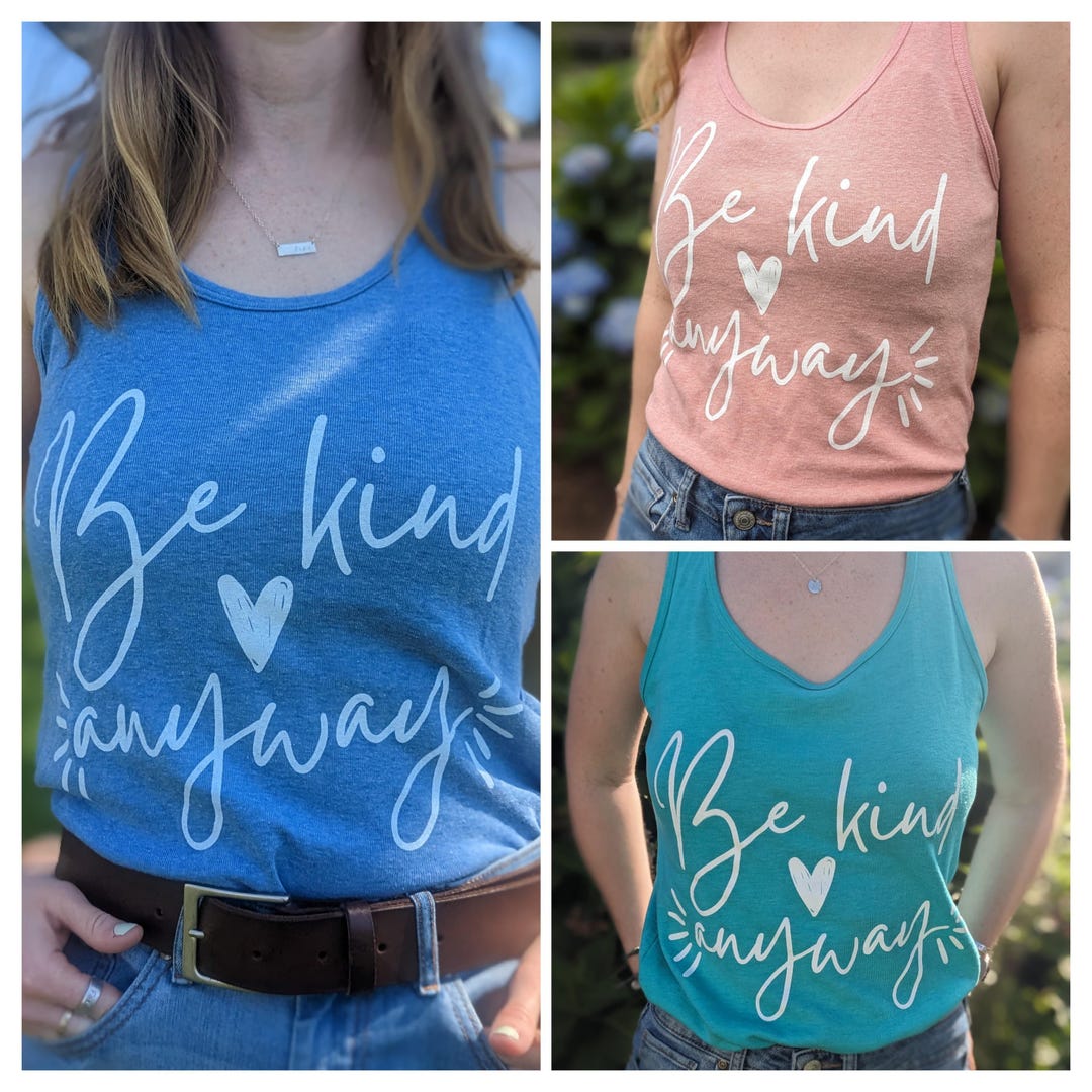 Be Kind Anyway in Blue Fair Trade Tank, Made of Recycled Plastic Water ...