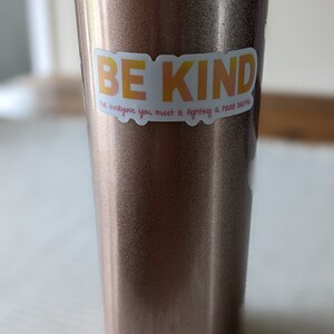 Be Kind Vinyl Sticker - Etsy