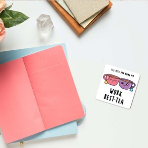 I'll Miss You Being My Work Best-tea Coaster - Funny Co-worker Leaving ...