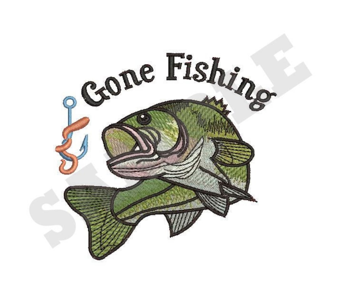 Large Gone Fishing- Machine Embroidery Design - Etsy