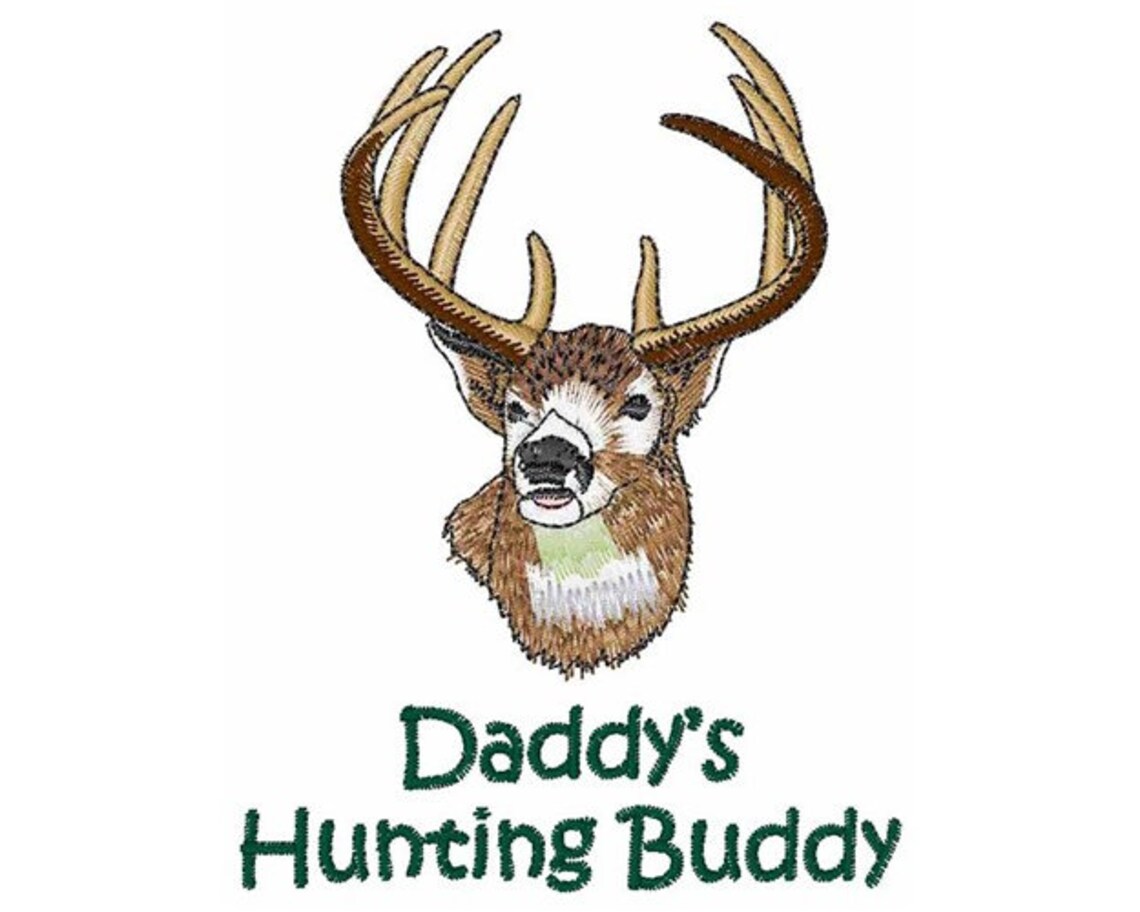 Daddys Hunting Buddy Machine Embroidery Design - Etsy
