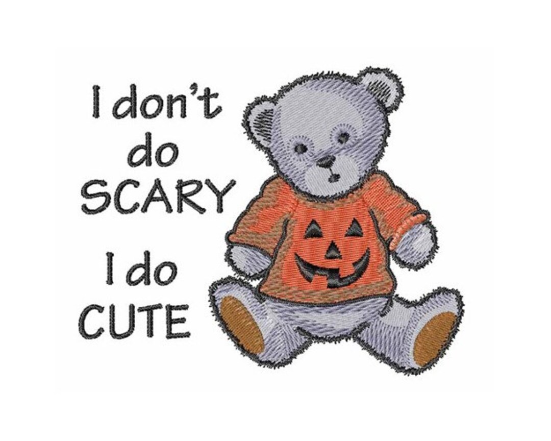 I Dont Do Scary - Machine Embroidery Design - Etsy