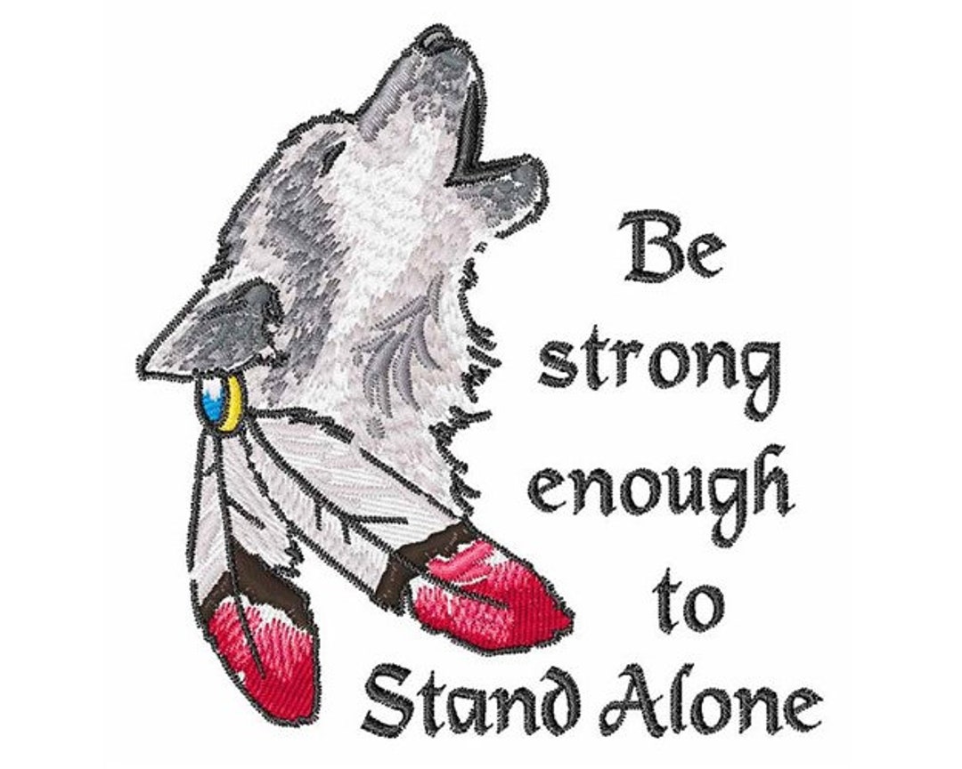 Strong Enogh to Stand Alone - Machine Embroidery Design - Etsy