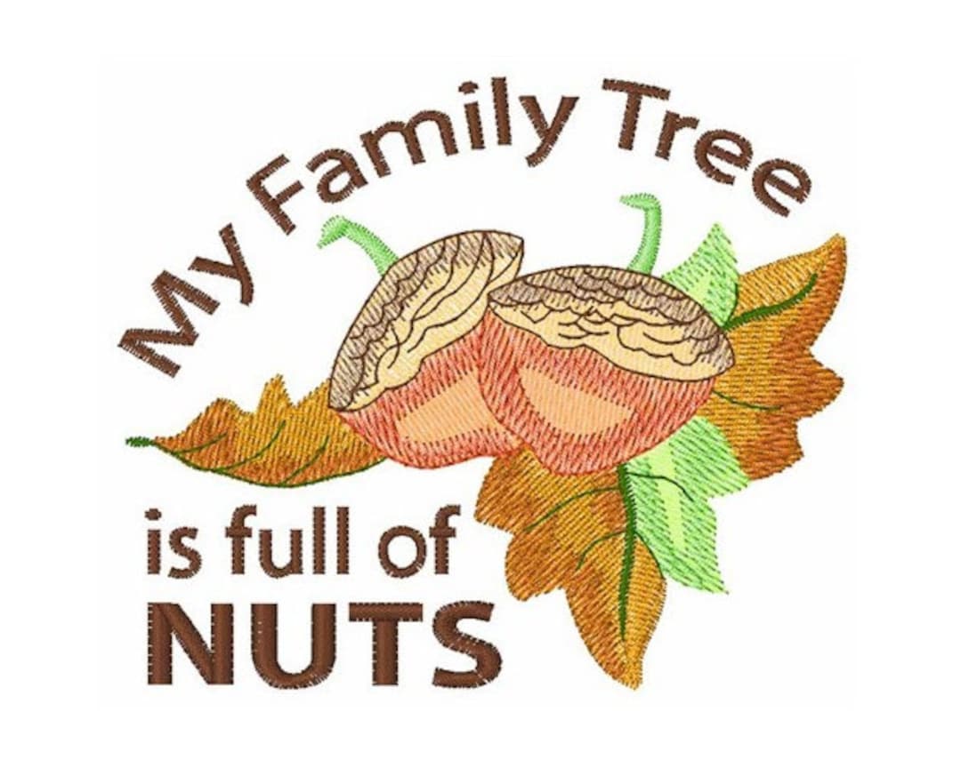 Family Tree Full of Nuts - Machine Embroidery Design - Etsy
