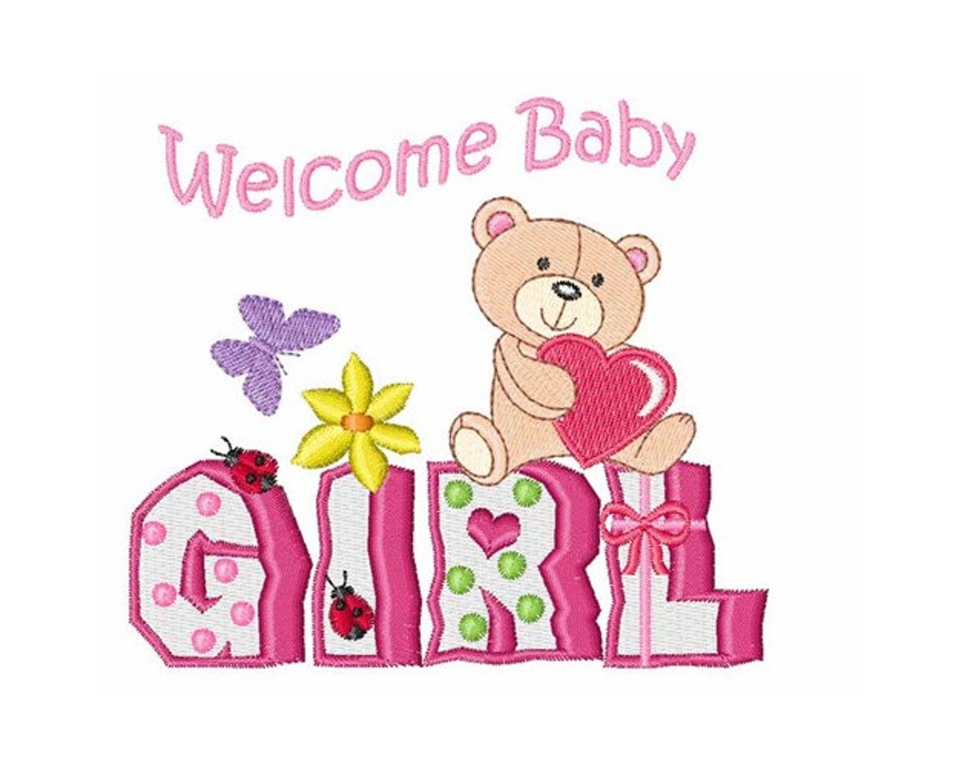 Welcome Baby Girl - Machine Embroidery Design - Etsy