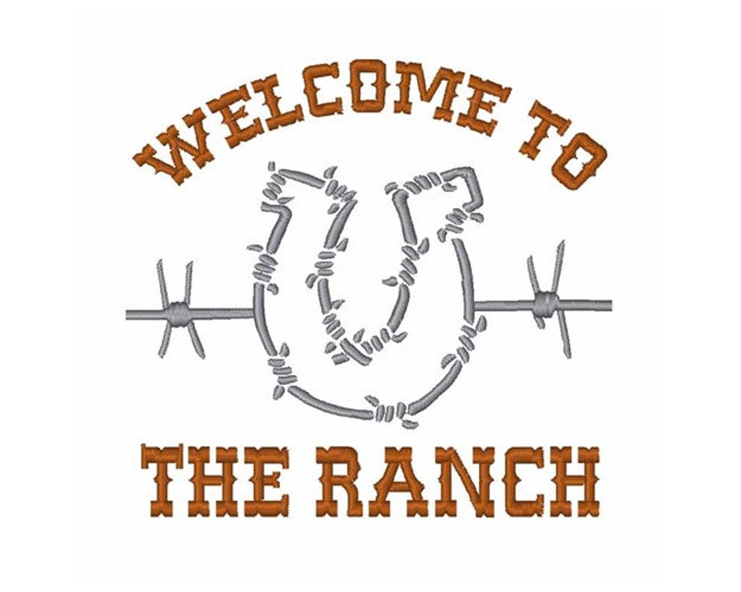 Welcome to the Ranch - Machine Embroidery Design - Etsy