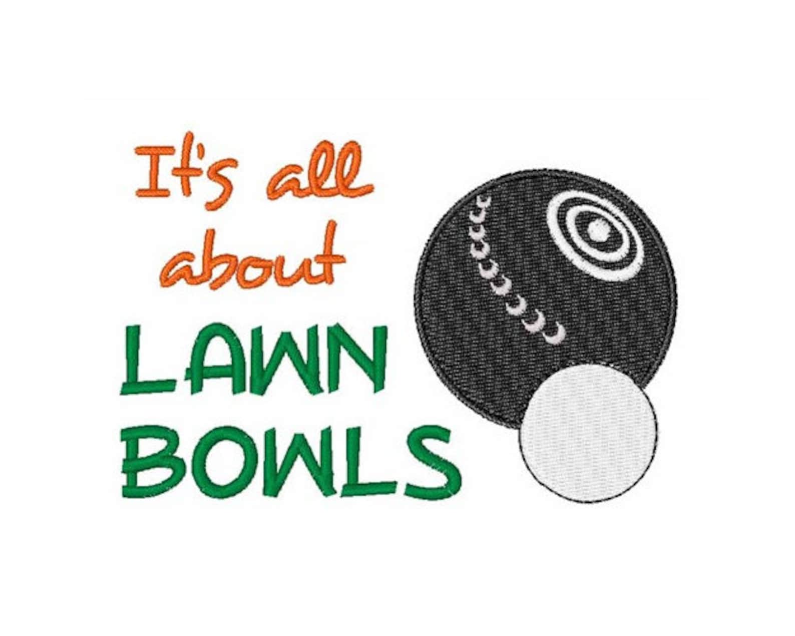 Its All About Lawn Bowls - Machine Embroidery Design - Etsy
