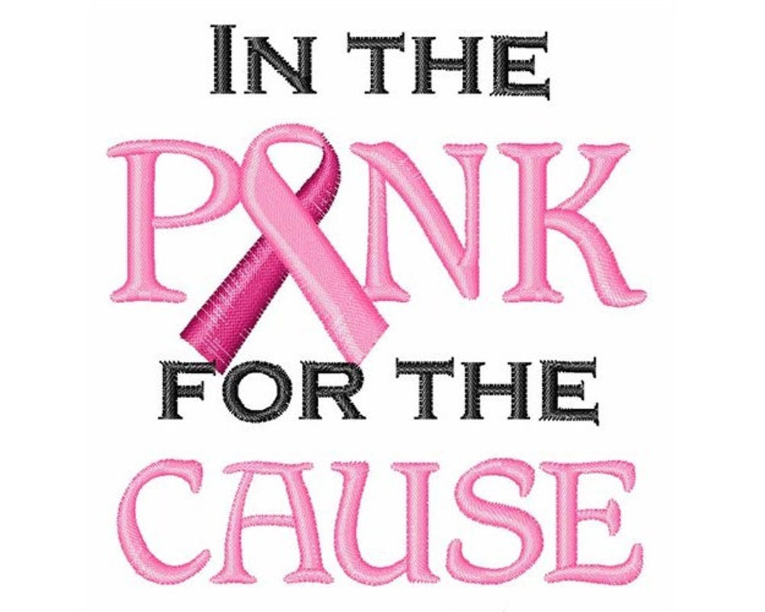 Pink for the Cause Machine Embroidery Design - Etsy