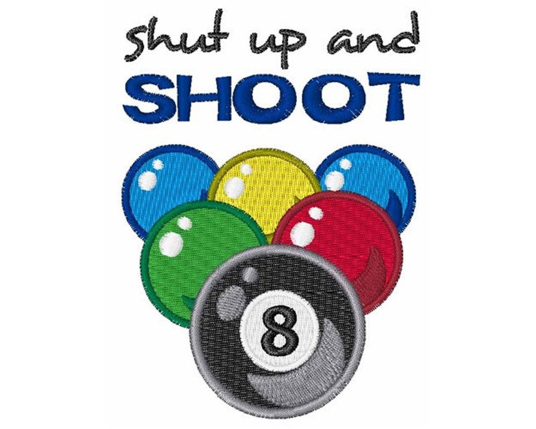 Shut up and Shoot - Machine Embroidery Design - Etsy
