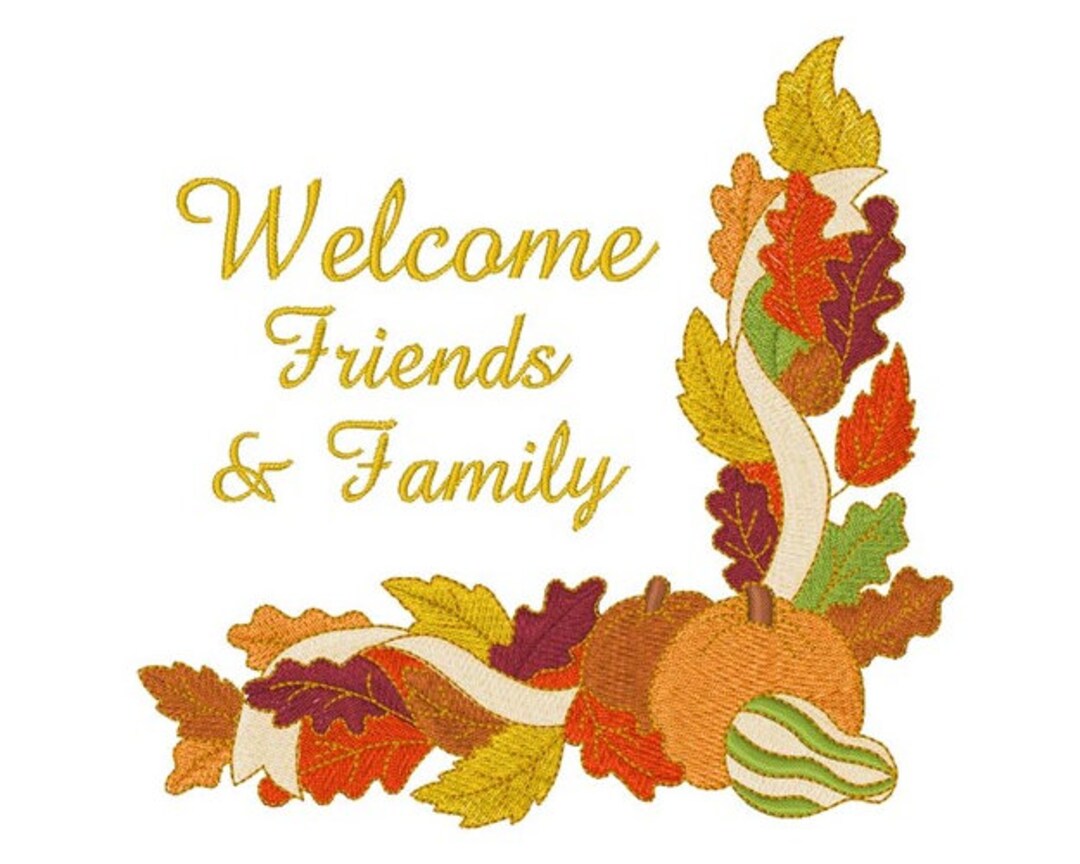 Welcome Friends & Family Machine Embroidery Design - Etsy