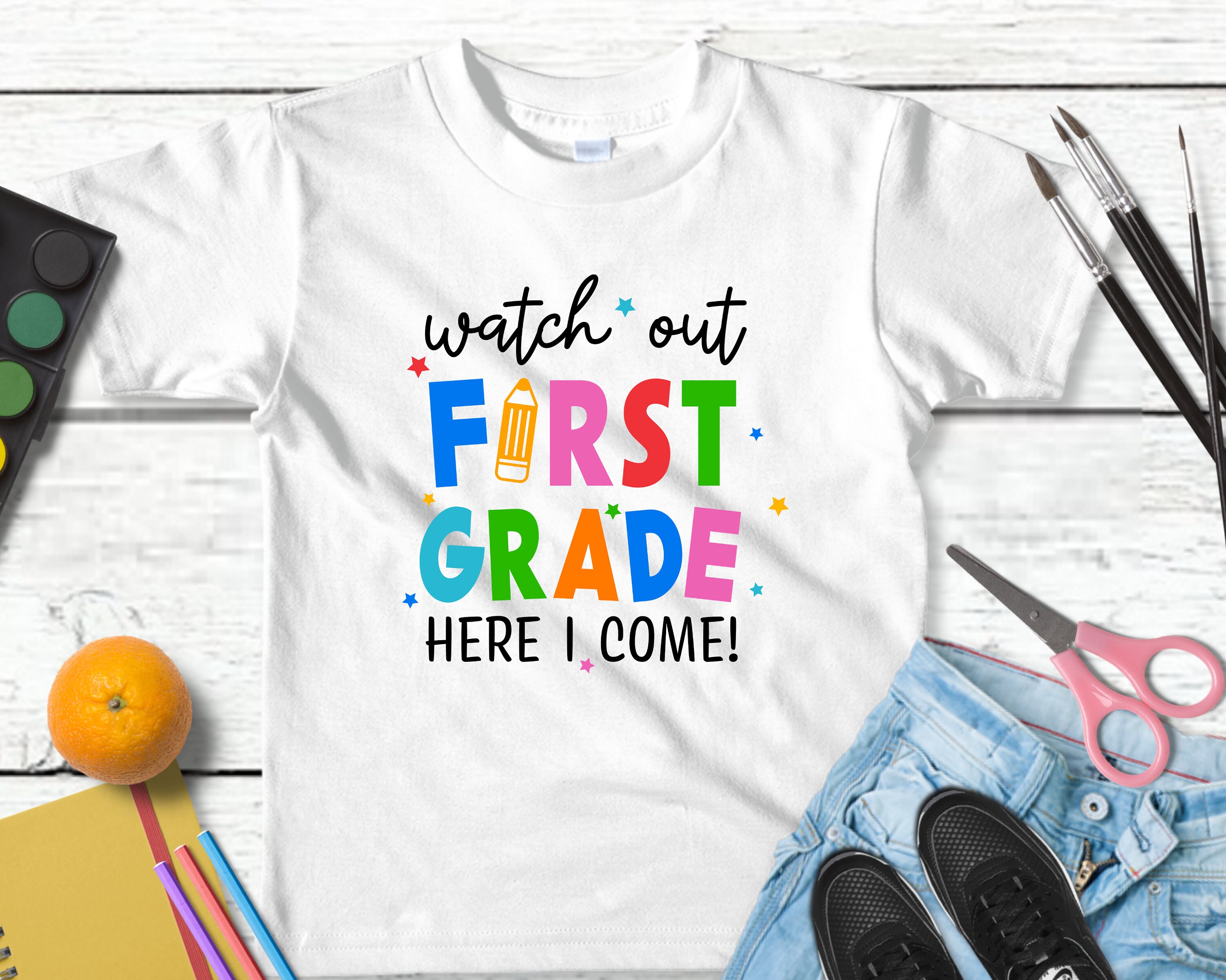 1st Grade Shirt, Watch Out First Grade Here I Come - Back to School ...