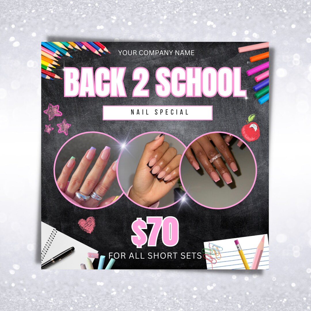 Back to School Flyer | Sale Flyer | Nails Flyer | Nail Flyer Template ...