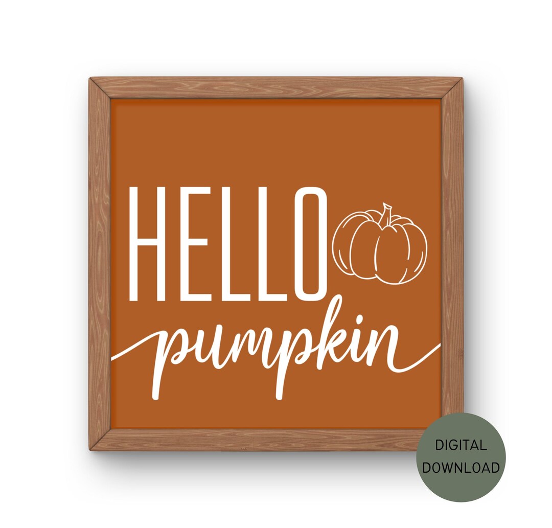 Hello Pumpkin Printable - Farmhouse Autumn Wall Art, Living Room Decor, Minimalist Thanksgiving ...