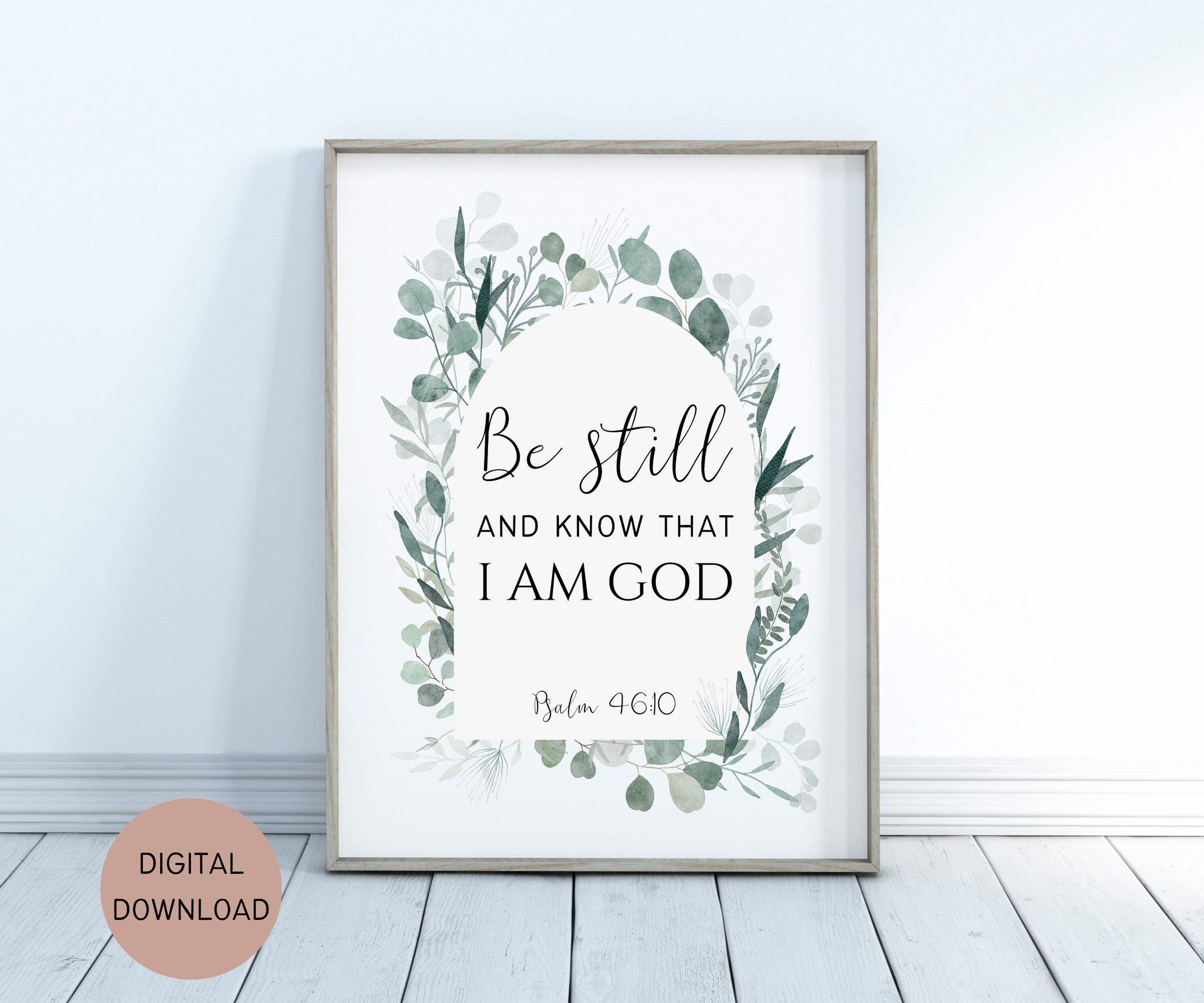 Bible Verse Printable Psalm 46:10 Christian Wall Art Botanical ...
