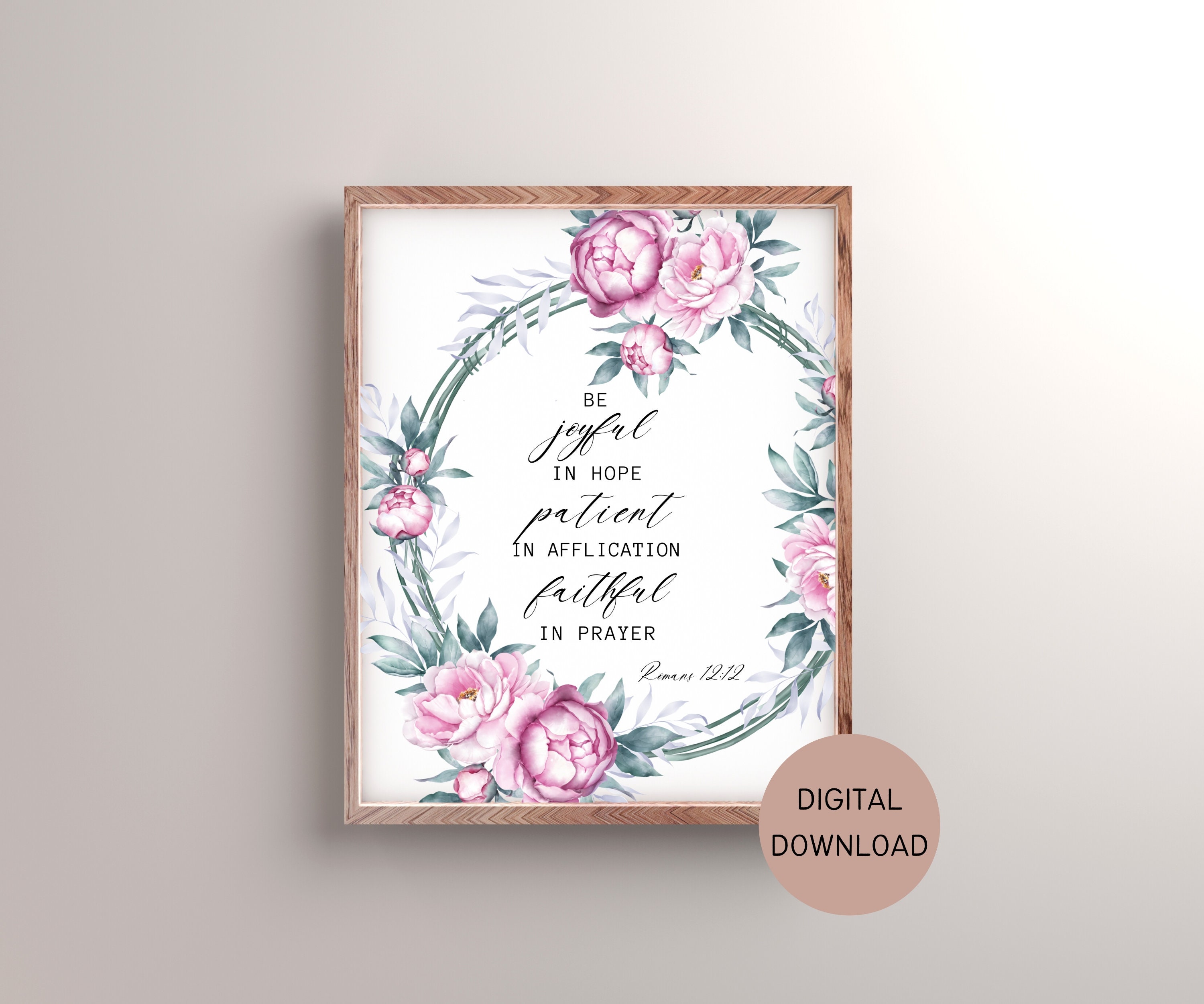 Bible Verse Printable Romans 12 12 Christian Wall Art Floral Christian