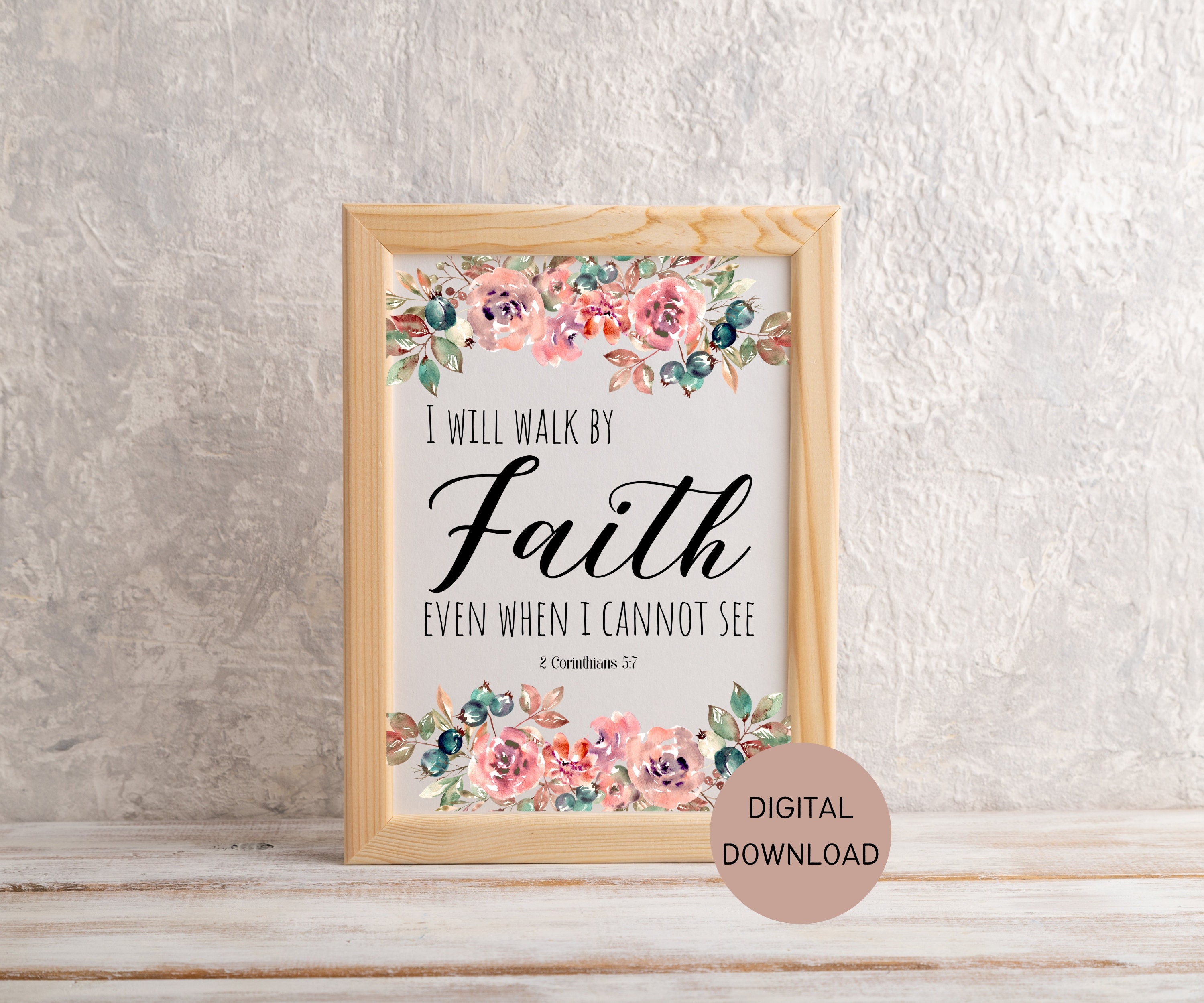 Walk by Faith Bible Verse Wall Art Printable, Christian Wall Decor ...