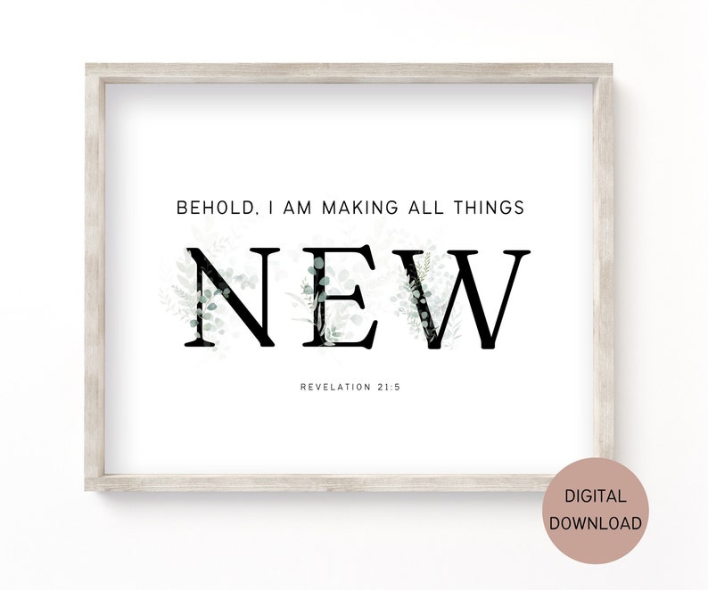 Bible Verse Printable Revelation 21:5 Christian Wall Art - Botanical ...