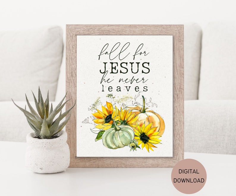 Fall Pumpkins Printable - Farmhouse Bible Verse Wall Art, Fall for ...