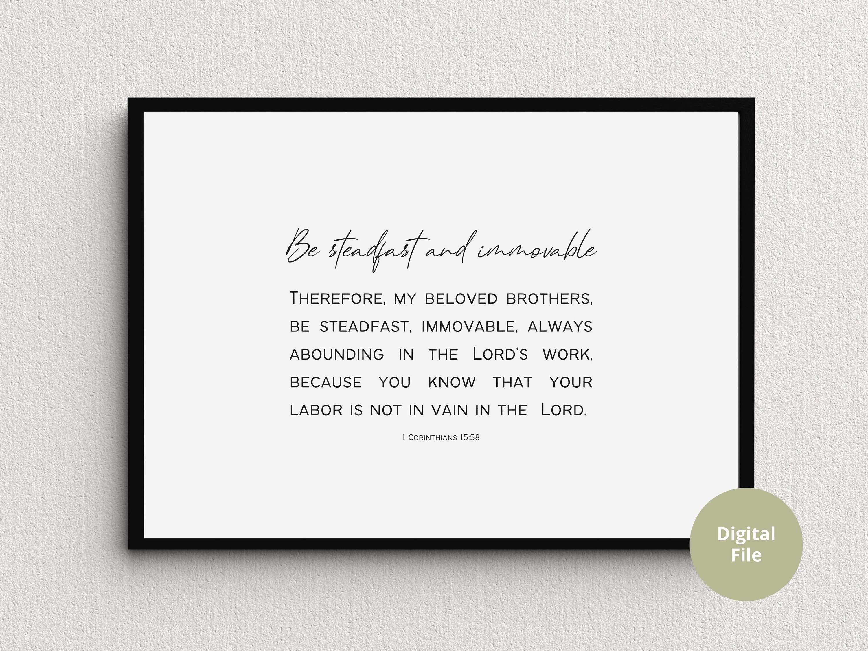 Bible Verse 1 Corinthians 15:58 Printable, Wall Art Print, Christian ...