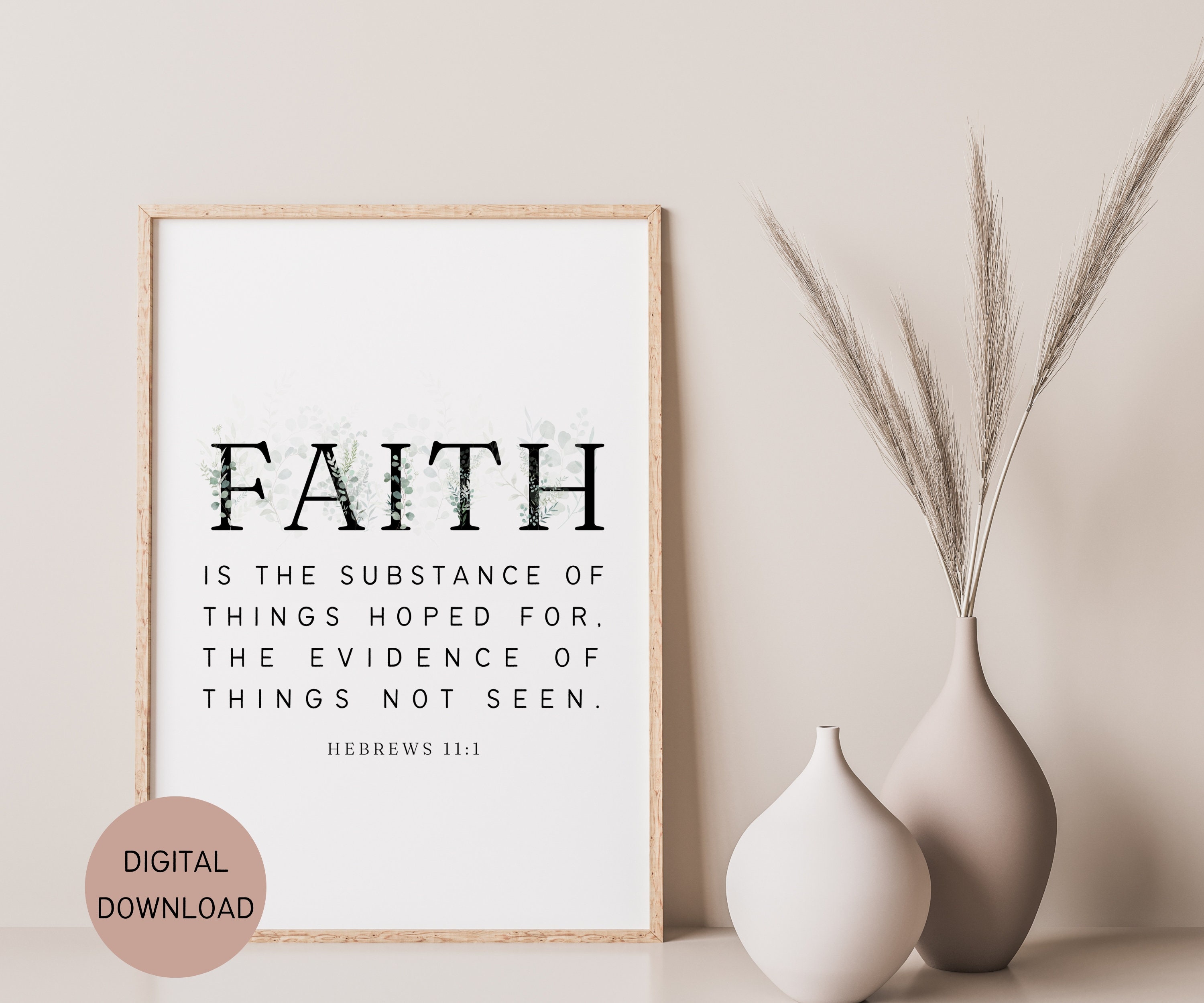 Bible Verse Printable Hebrews 11:1 Christian Wall Art Botanical ...