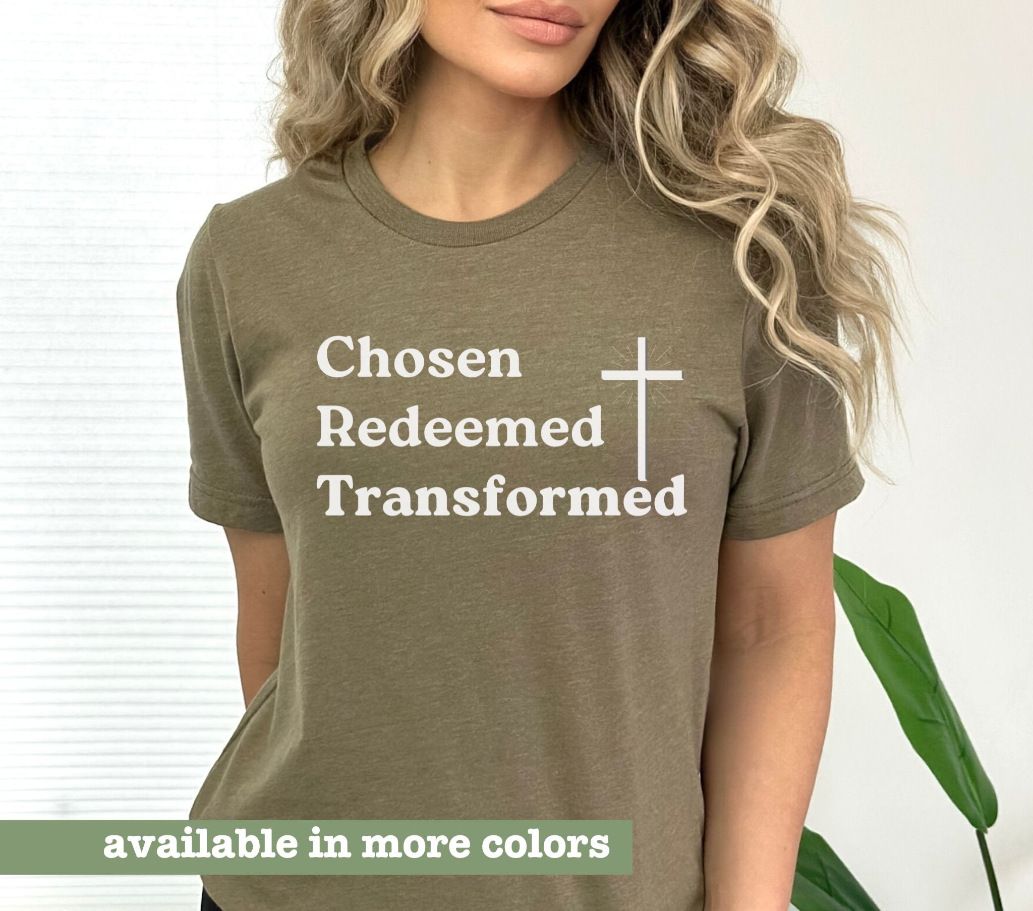 Chosen, Redeemed, Transformed Short Sleeve Cotton T-shirt Bible Verse ...