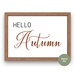 Hello Autumn Sign Printable, Fall Wall Art, Thanksgiving Decor, Modern ...