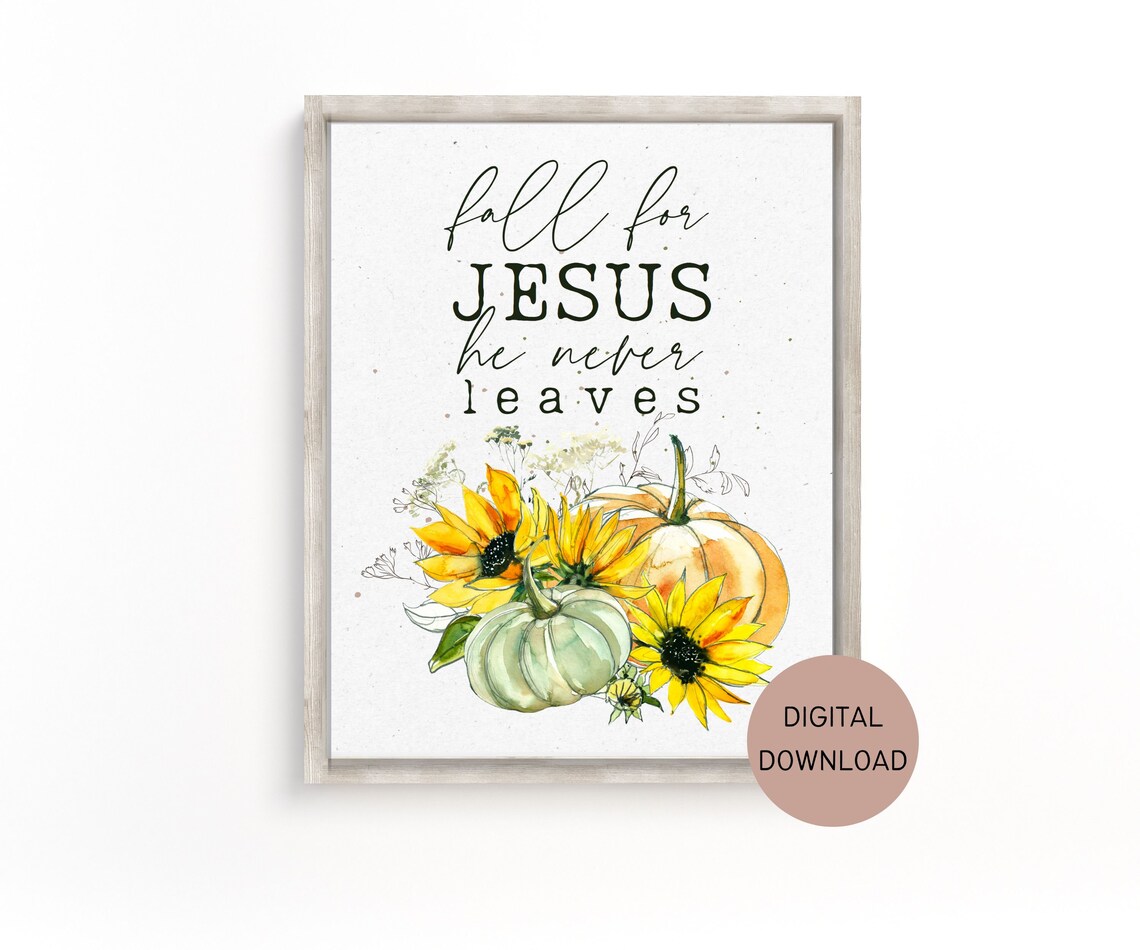 Fall Pumpkins Printable - Farmhouse Bible Verse Wall Art, Fall for ...