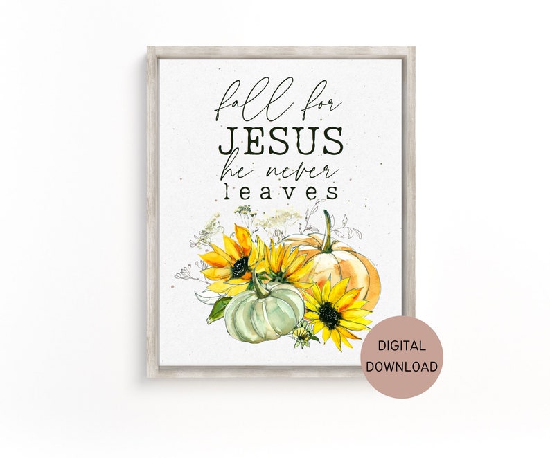 Fall Pumpkins Printable - Farmhouse Bible Verse Wall Art, Fall for ...