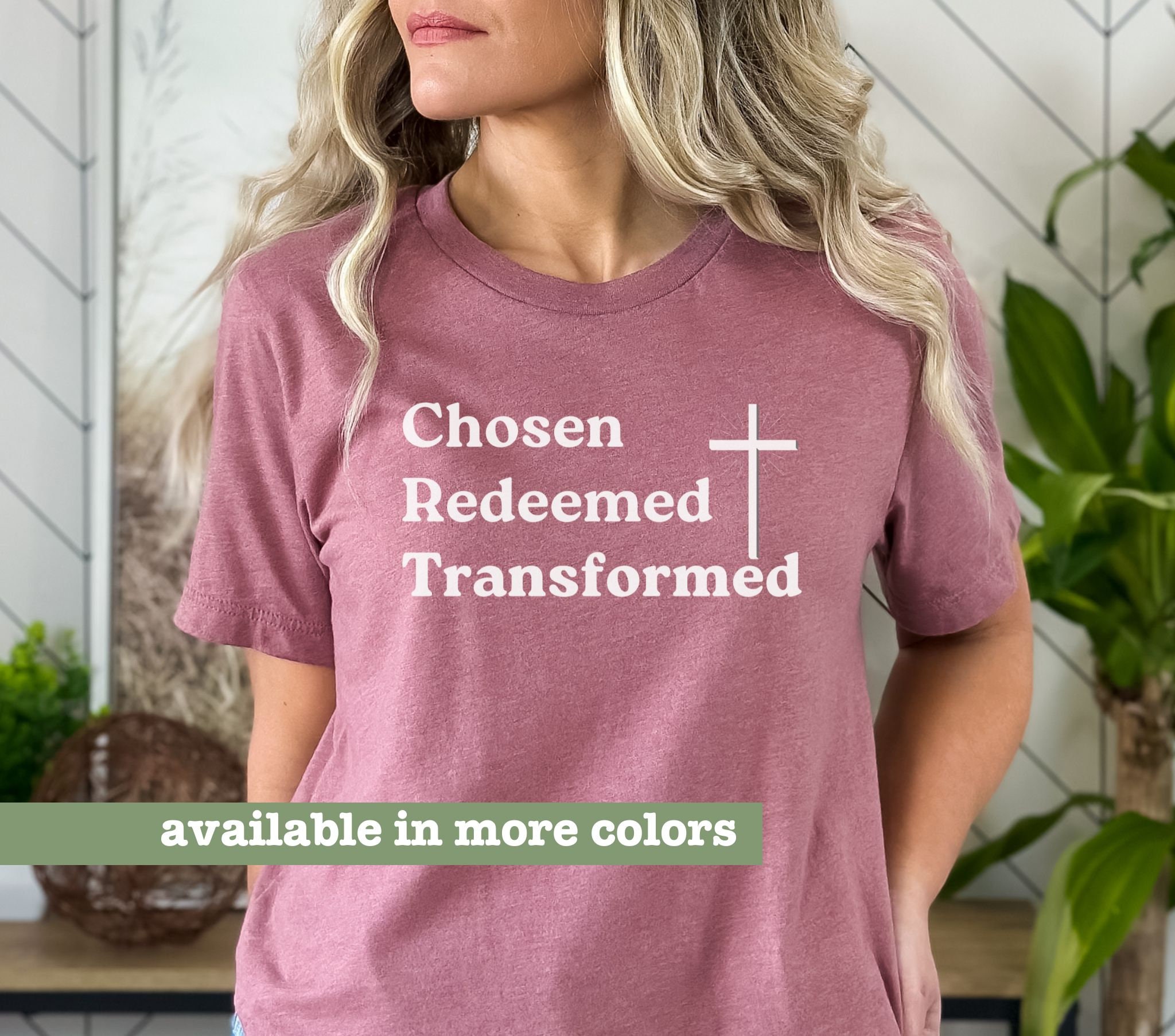 Chosen, Redeemed, Transformed Short Sleeve Cotton T-shirt Bible Verse ...