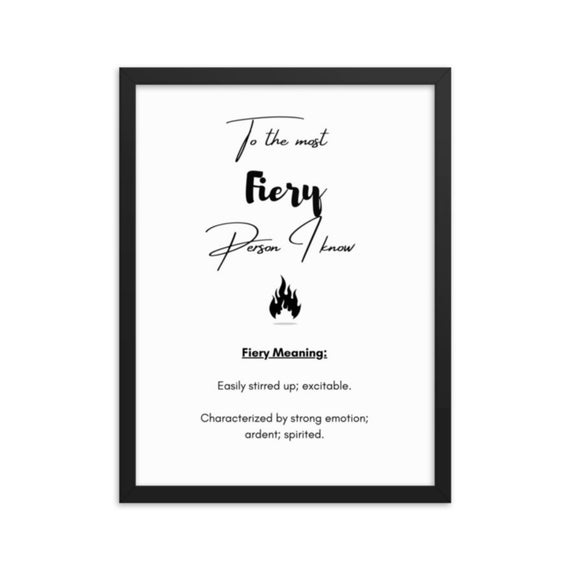 Fiery to the Most Fiery Person I Know Fiery Definition - Etsy