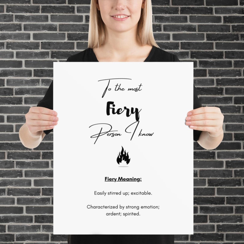 Fiery to the Most Fiery Person I Know Fiery Definition - Etsy