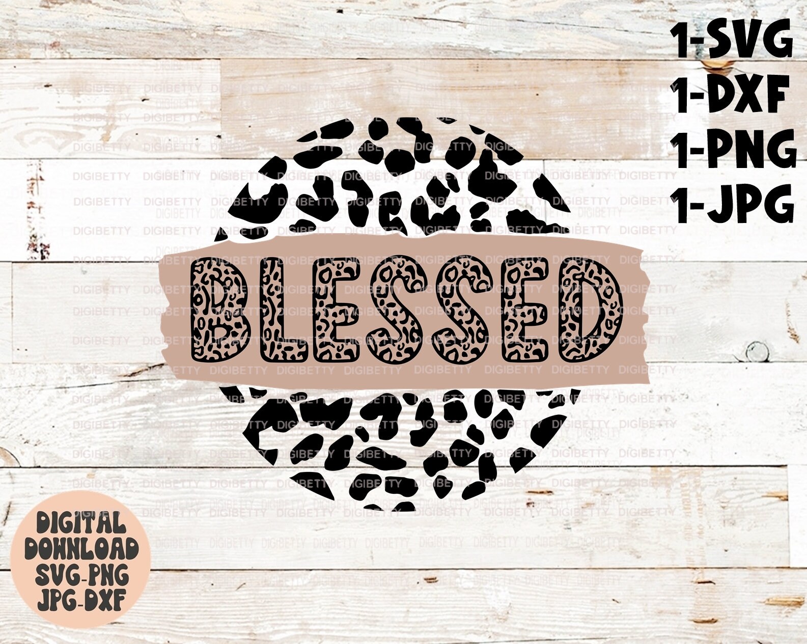 Blessed Svg Png Jpg Dxf Leopard Blessed Svg Blessed Cut - Etsy