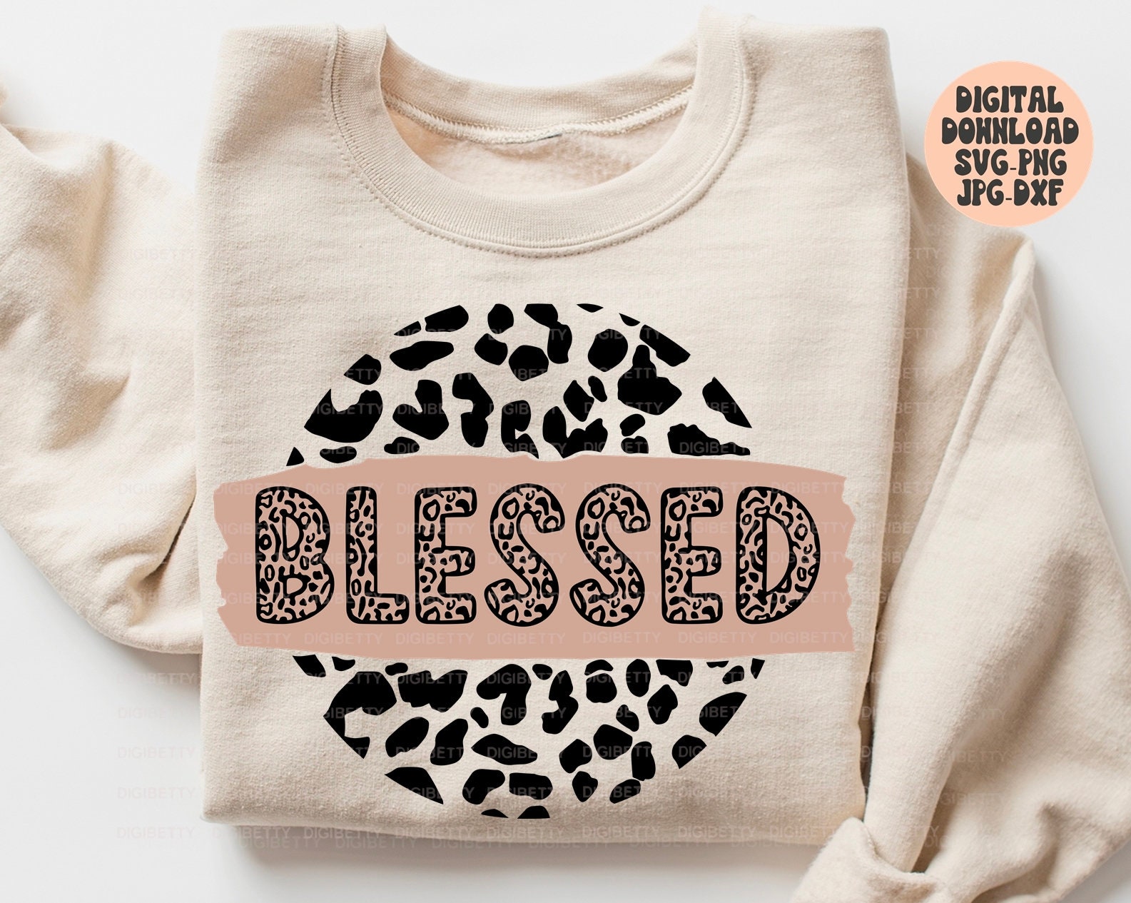 Blessed Svg Png Jpg Dxf Leopard Blessed Svg Blessed Cut - Etsy