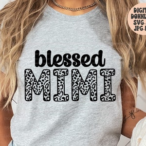 Blessed Mimi Svg, Png, Jpg, Dxf, Leopard Mimi Svg, Cheetah Mimi Svg ...